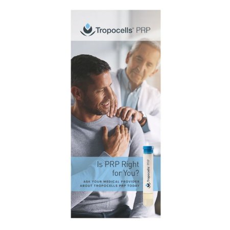 Tropocells - Patient Brochure For PRP - TCPATIENT — Serfinity Medical